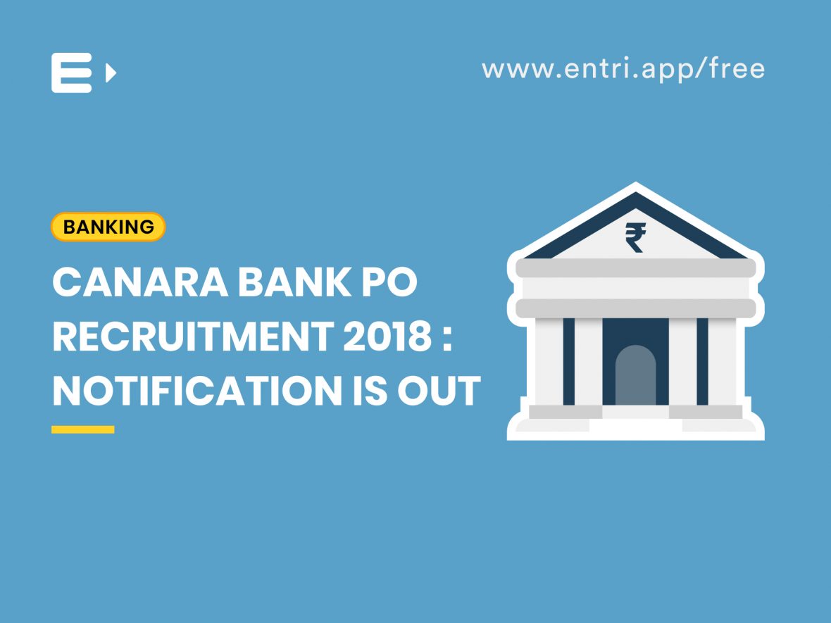 Canara Bank PO Recruitment 2018 Notification Out