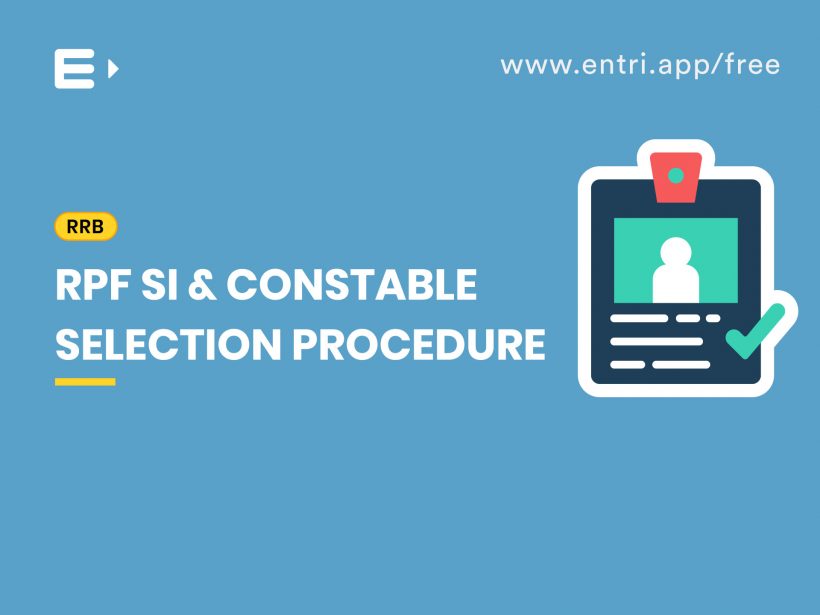 RPF SI and Constable Exam 2018 : Selection Procedure
