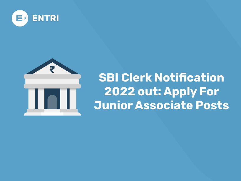SBI Clerk Notification 2022 Out: Apply For Junior Associate Posts ...