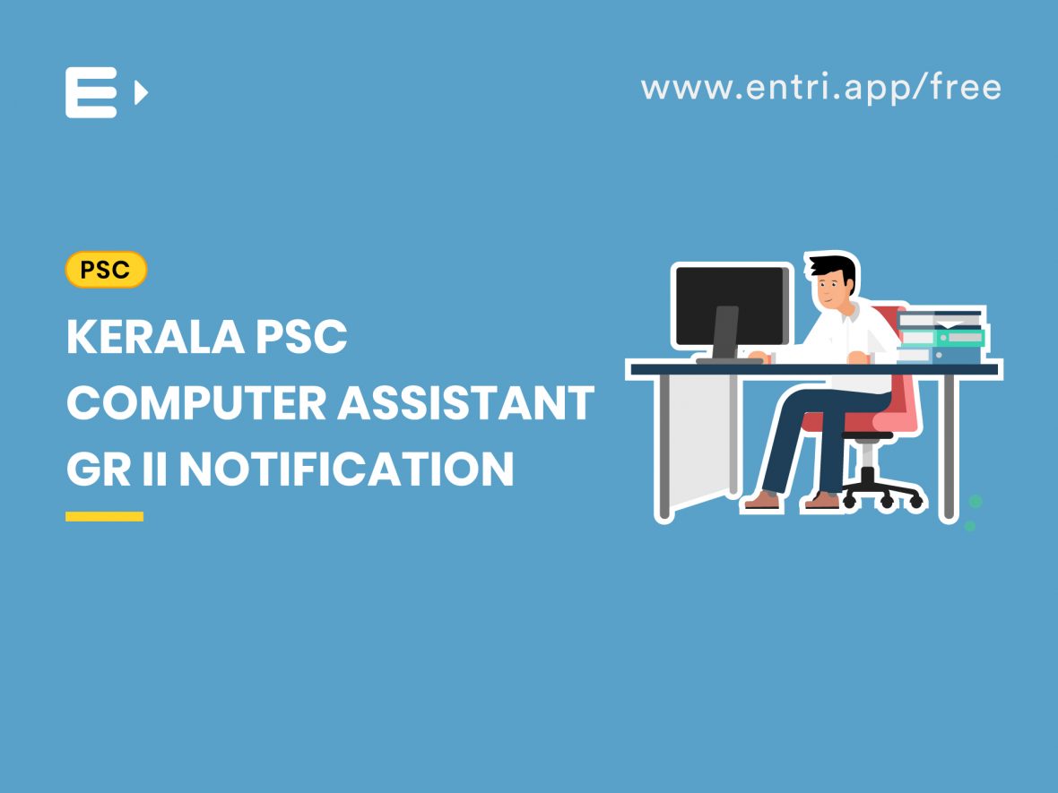 KeralaPSC Computer Assistant Gr II Notification January 2019