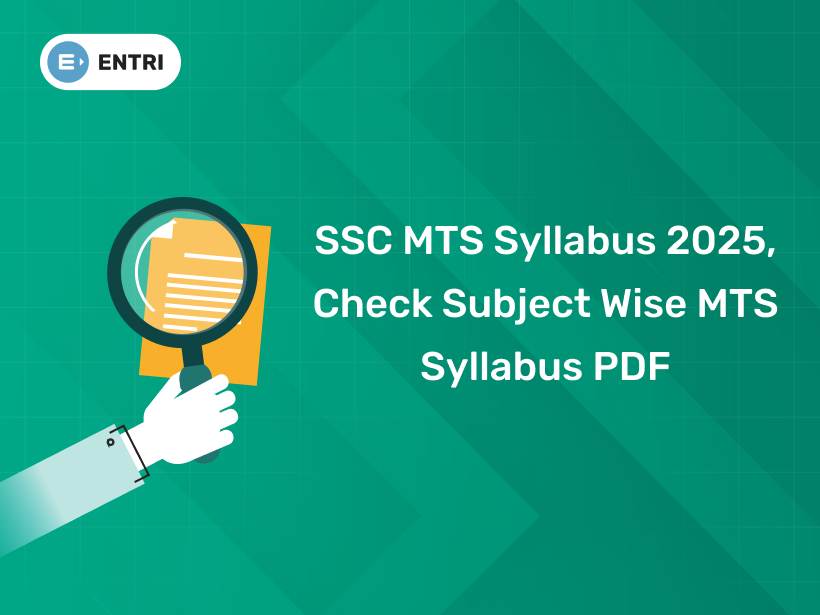 SSC MTS Syllabus 2025, Check Subject wise MTS Syllabus