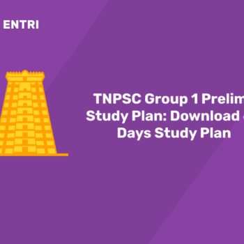 90 Days TNPSC Group 1 Study Plan 2025 PDF - Entri Blog
