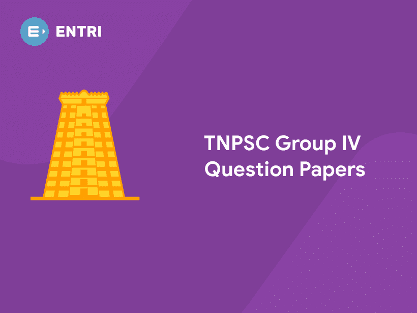 TNPSC Group 4 Previous Year Question Papers - Entri Blog