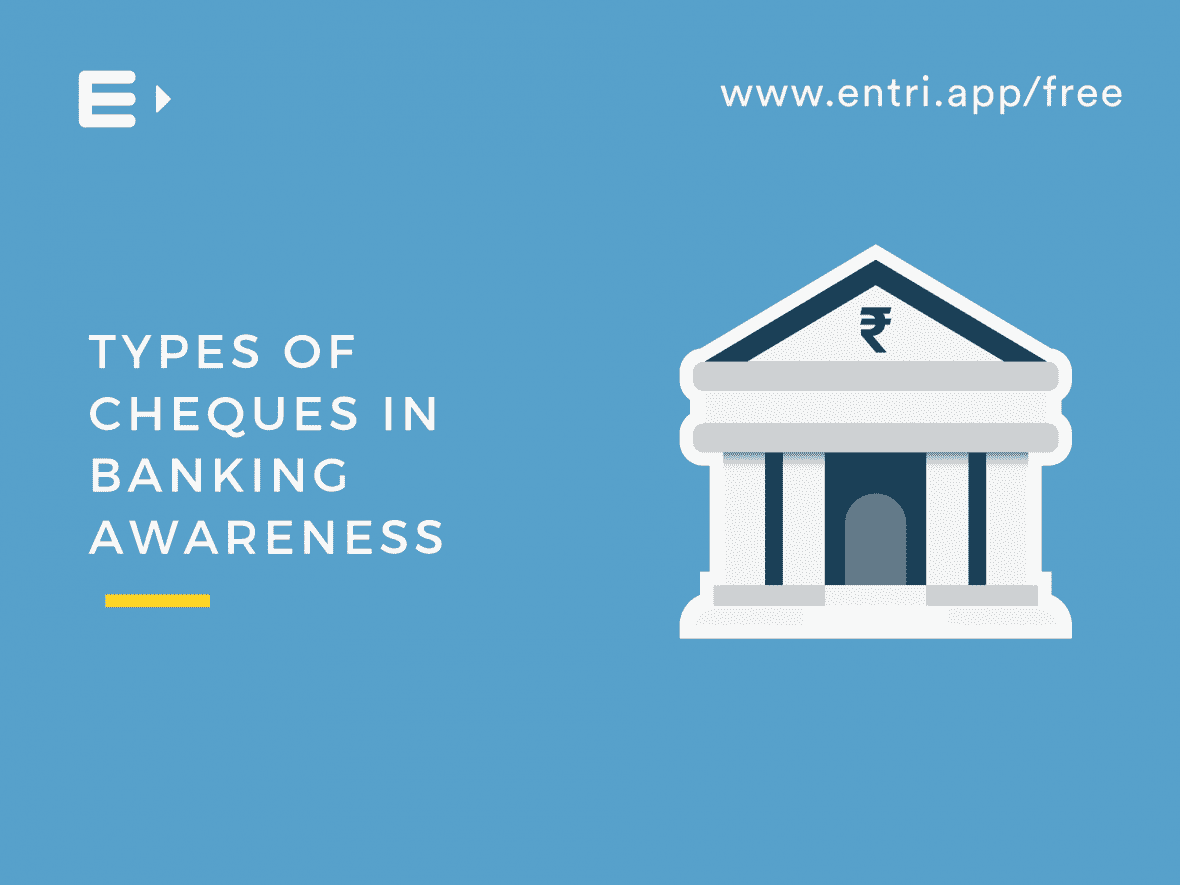 Cheques | Types of Cheques in Banking Awareness | 9 Cheque Types