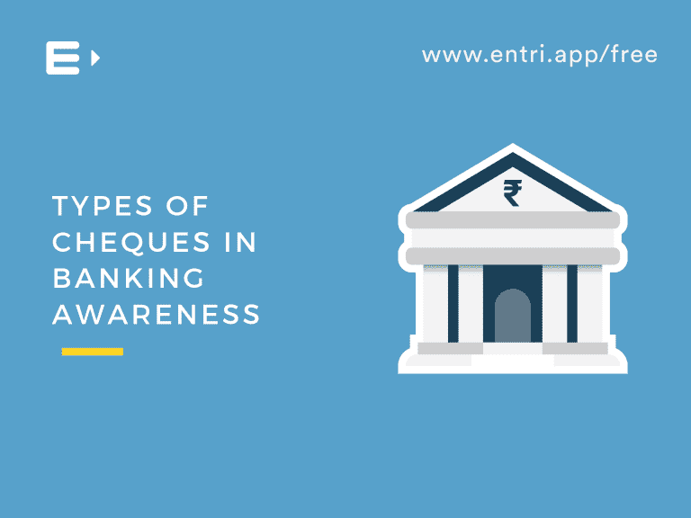Cheques | Types of Cheques in Banking Awareness | 9 Cheque Types