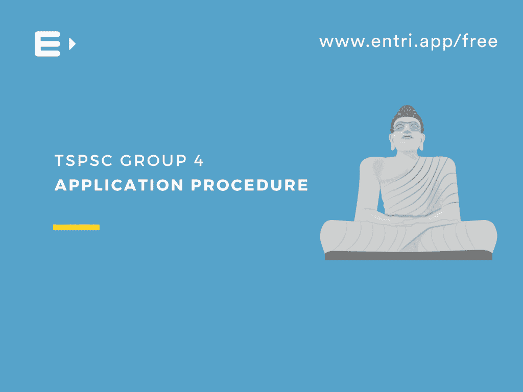 TSPSC Group 4 2019 Apply Online, Application Form,Process - Entri Blog