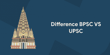 Difference Between BPSC and UPSC - Entri Blog