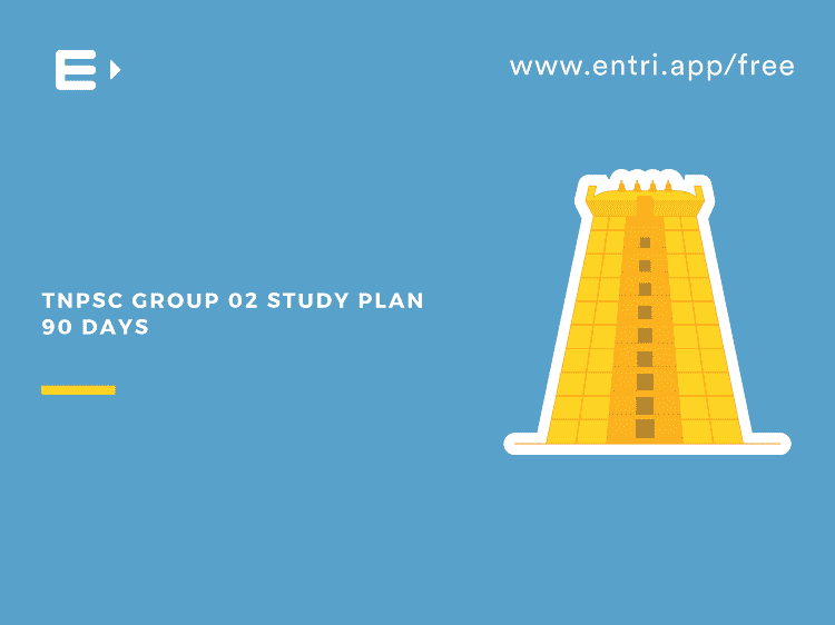 TNPSC Group 02 Service Study Plan 90 Days - Entri Blog
