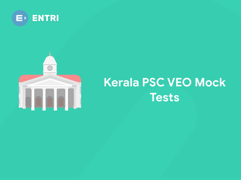 Kerala PSC VEO Mock Tests 2022 - Entri Blog