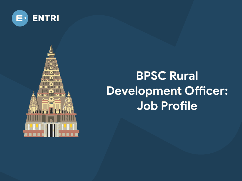 BPSC Rural Development Officer Job Profile - Entri Blog