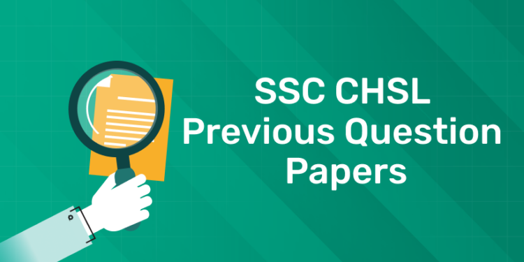 SSC CHSL Previous Year Question Papers - Entri Blog