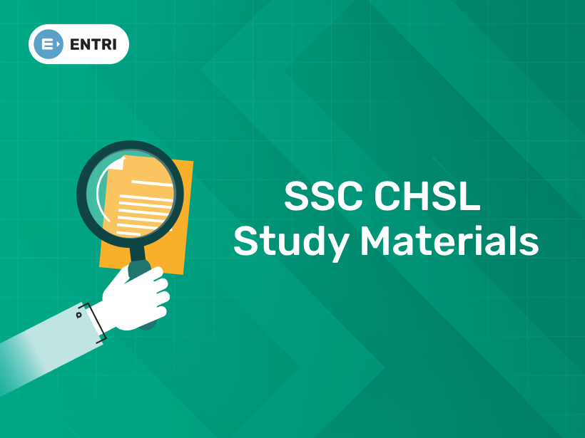 SSC CHSL Study Materials, Previous Year Papers - Entri Blog