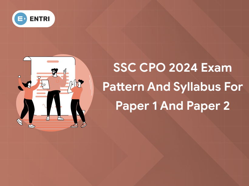 SSC CPO SI 2024 Syllabus and Exam Pattern Entri Blog