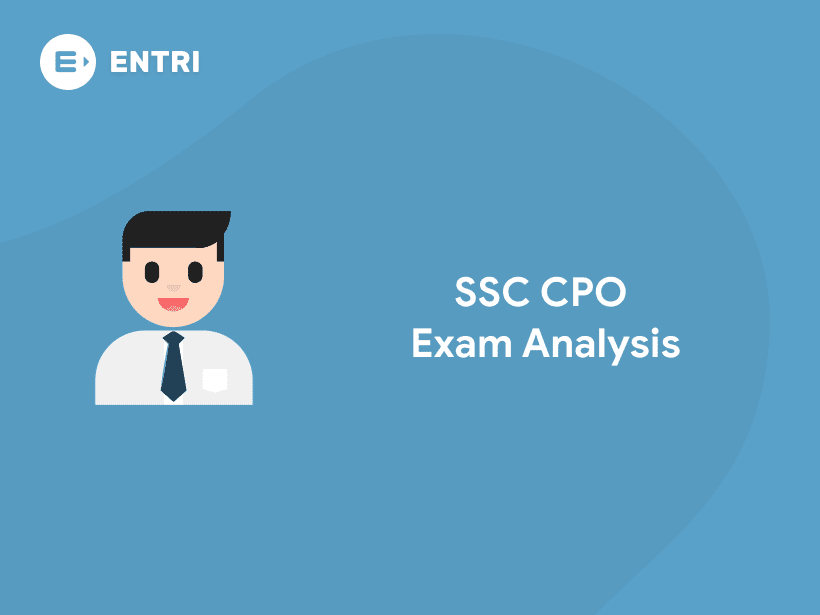 SSC CPO Exam Analysis - Entri Blog