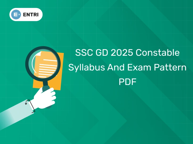 SSC GD 2025 Constable Syllabus and Exam Pattern PDF