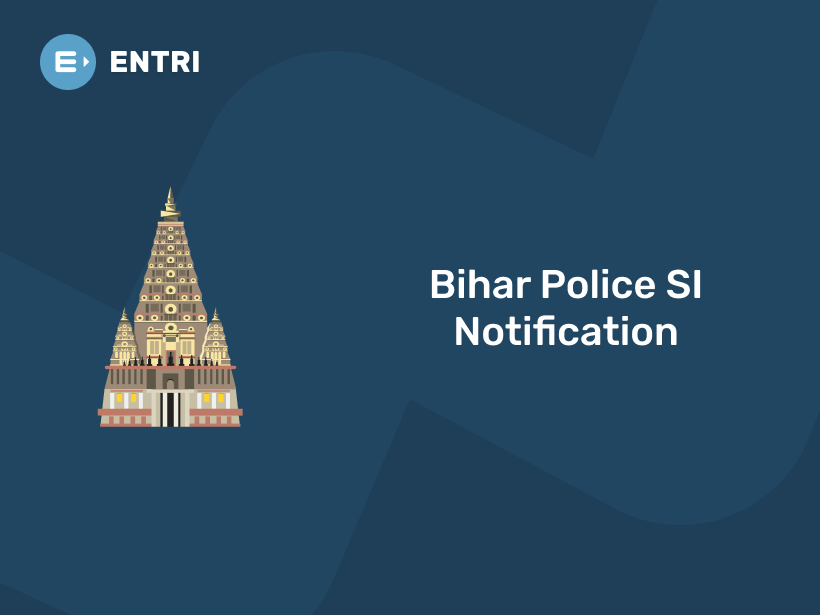 Bihar Police SI Notification 2019-20 Apply Online- Entri Blog