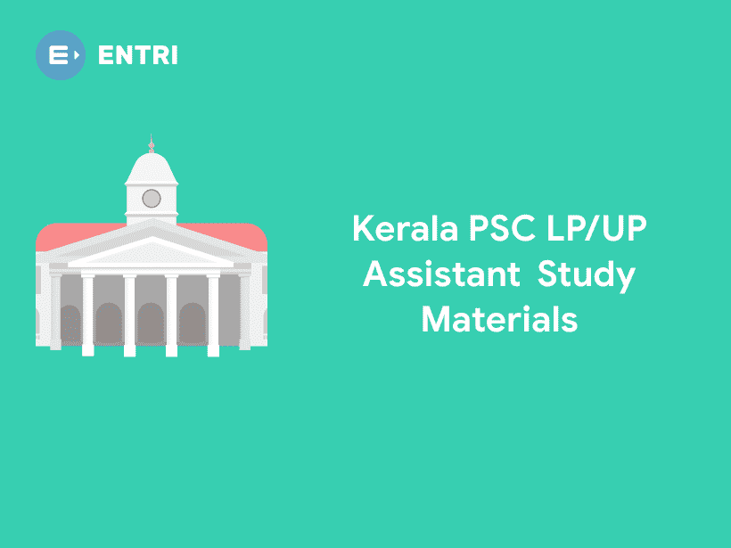 Kerala PSC LP/UP Assistant Study Materials 2024: Books, PDF