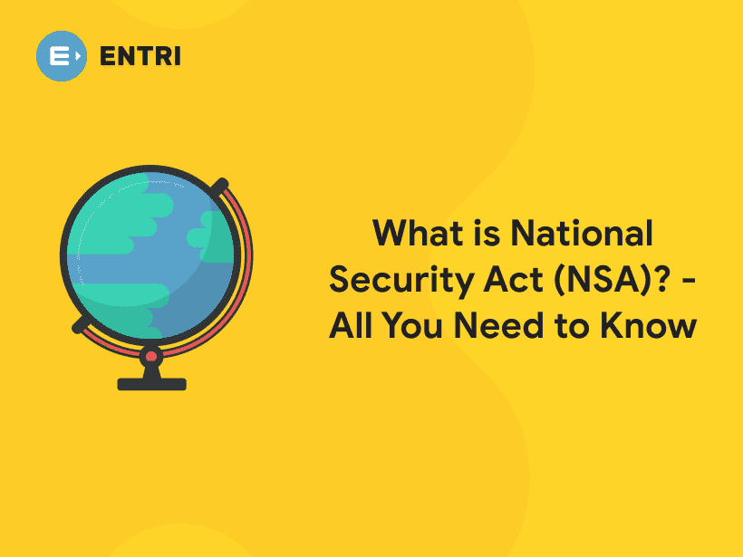Know Everything about National Security Act NSA - Entri Blog