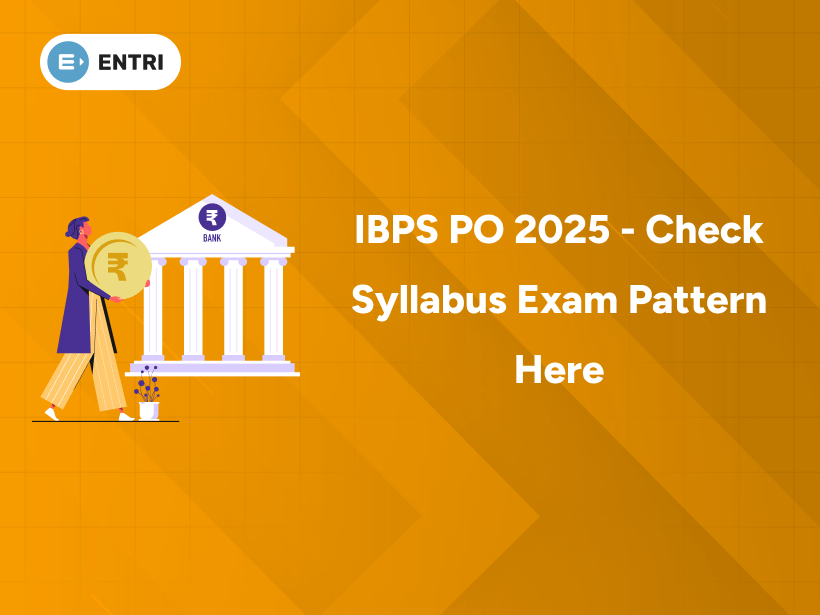 IBPS PO Syllabus 2025 and Exam Pattern - Free PDF Download