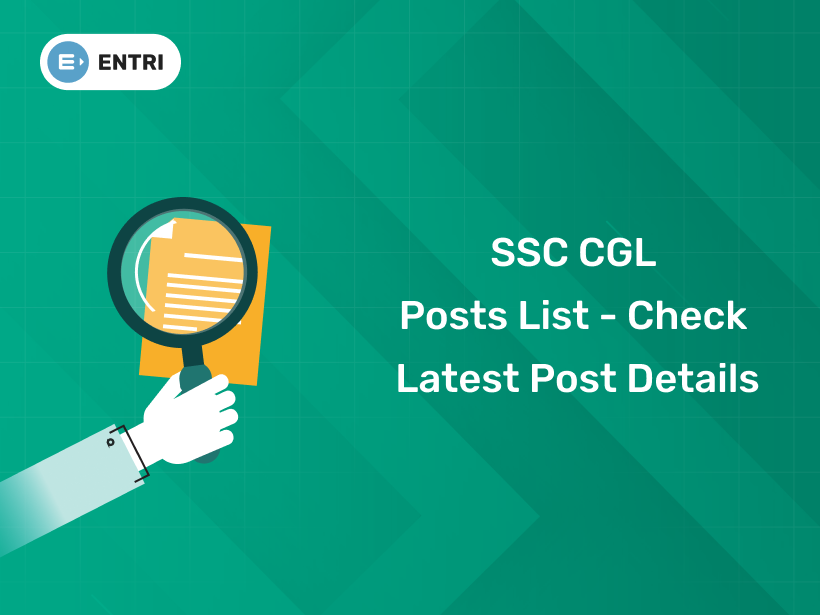 SSC CGL Posts List 2025 - Check Latest Post Details