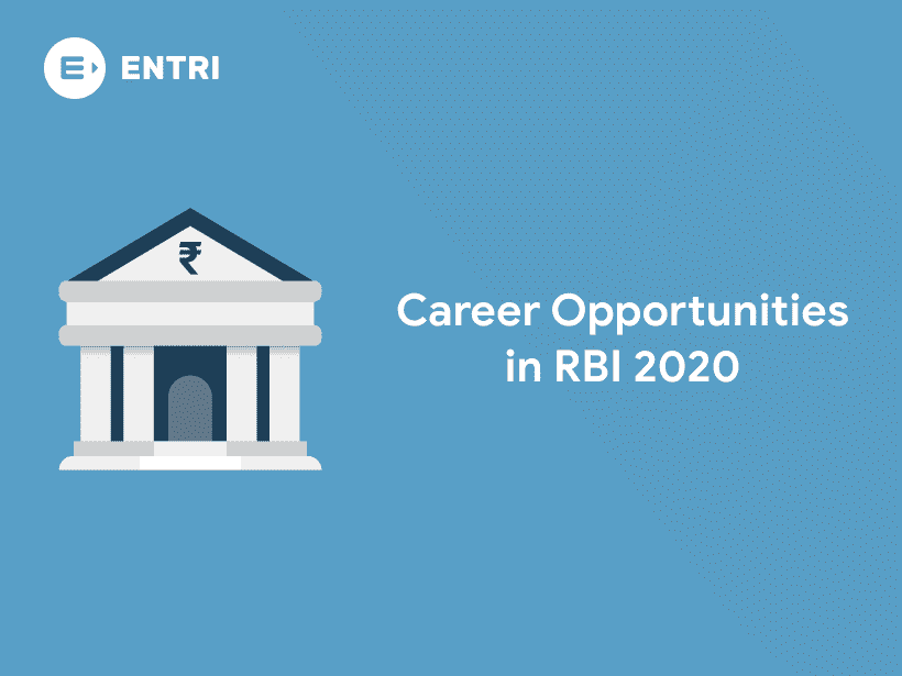 Career Opportunities in RBI 2020 - Entri Blog