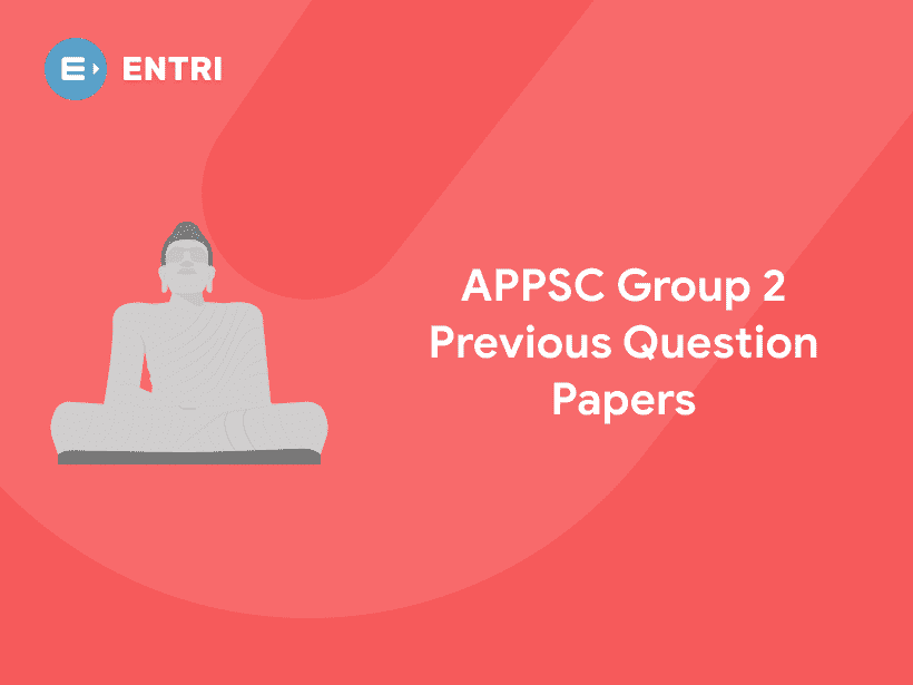 APPSC Group 2 Previous Question Papers - Entri Blog