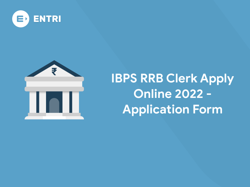 IBPS RRB Office Assistant Apply Online 2021 - Entri Blog
