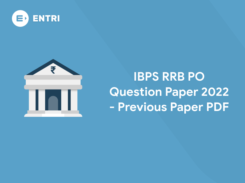 IBPS RRB Officer Previous Year Question Papers - Entri Blog