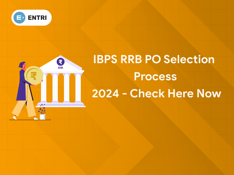 IBPS RRB Officer Selection Process 2024: Check Now
