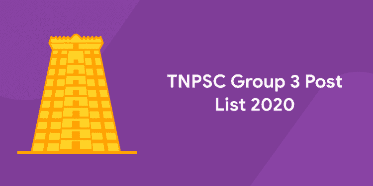 TNPSC Group 3 Post List 2020 - Entri Blog