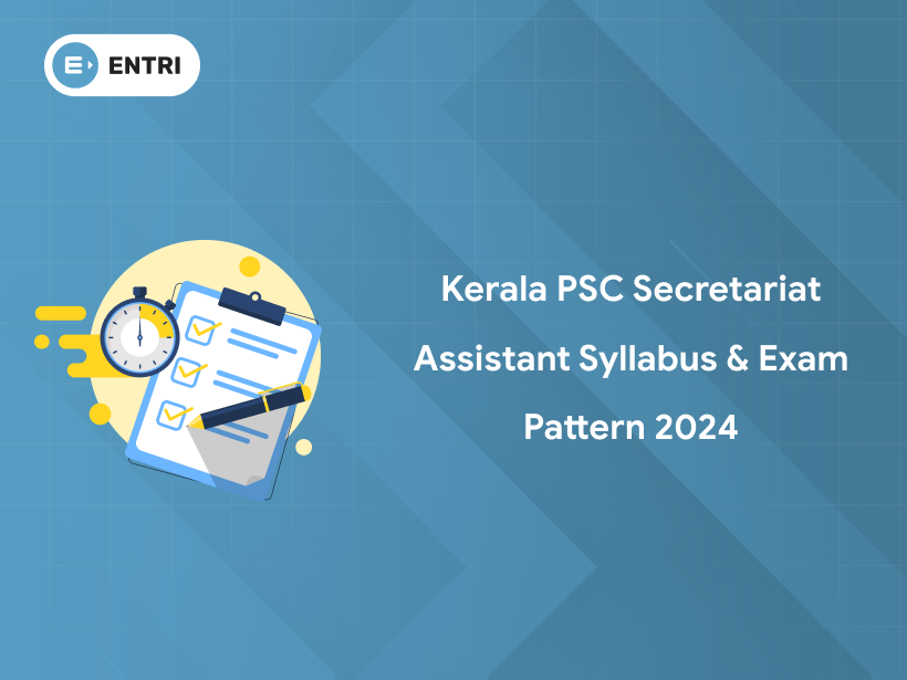 Kerala PSC Secretariat Assistant Syllabus & Exam Pattern 2024 PDF