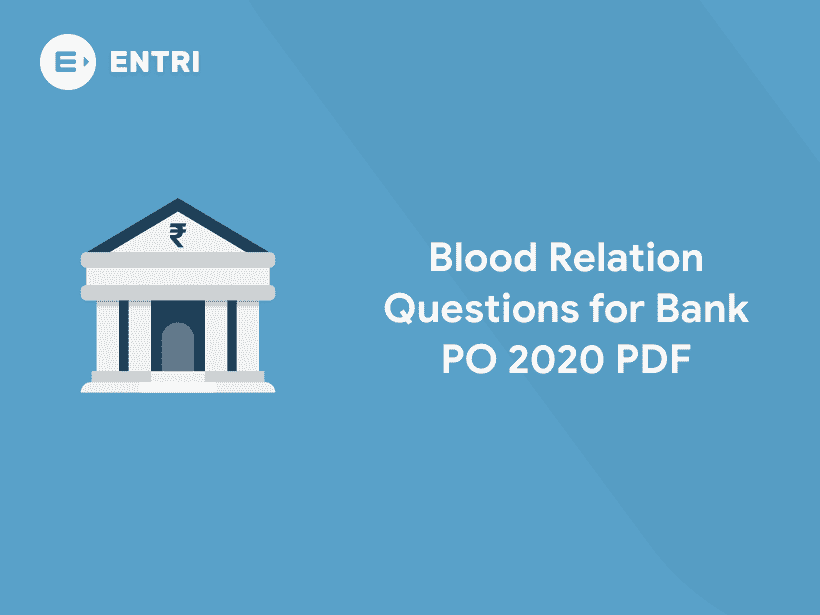 Blood Relation Questions for Bank PO 2020 PDF - Entri Blog