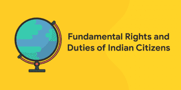 Fundamental Rights and Duties of Indian Citizens - Entri Blog