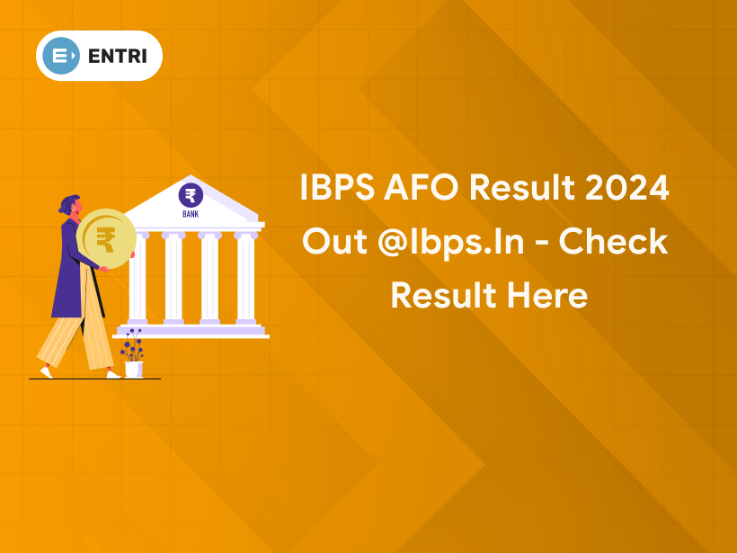 IBPS AFO Result 2024 Out @ibps.in - How to Check Result