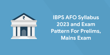 IBPS AFO 2023 Syllabus and Exam Pattern