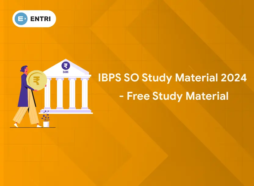 IBPS SO Study Material PDF 2024