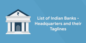 List of Indian Banks - Headquarters and their Taglines - Entri Blog