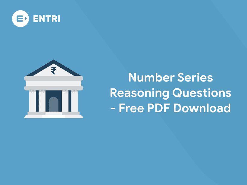Number Series Reasoning Questions - Free PDF Download - Entri Blog