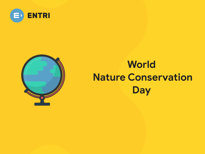 World Nature Conservation Day 2021 - History and Significance - Entri Blog
