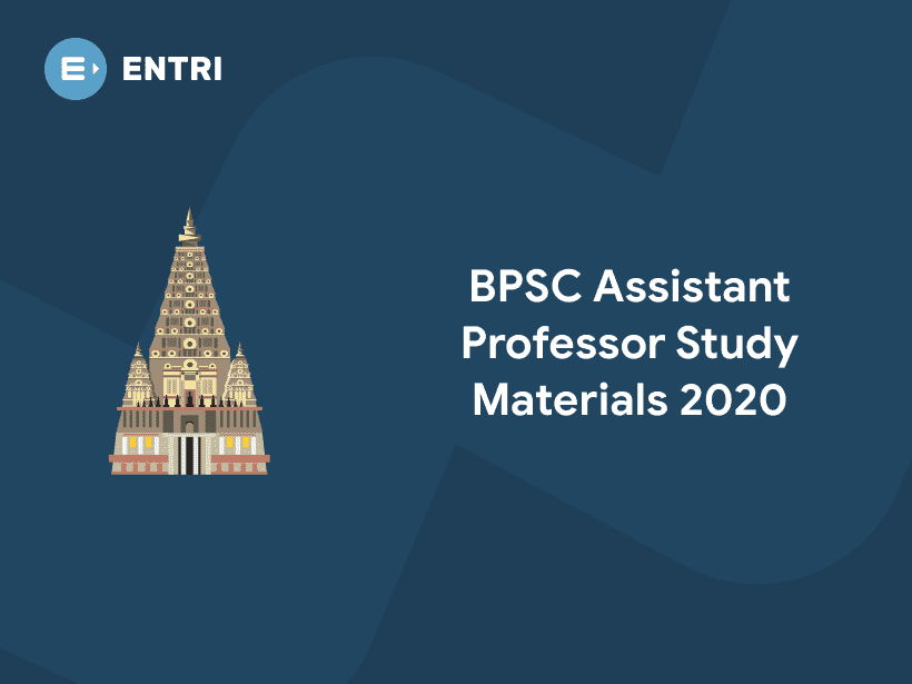 BPSC Assistant Professor Study Materials 2020 - Entri Blog