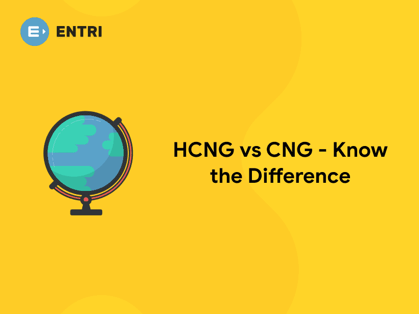 HCNG vs CNG - Know the Difference - Entri Blog