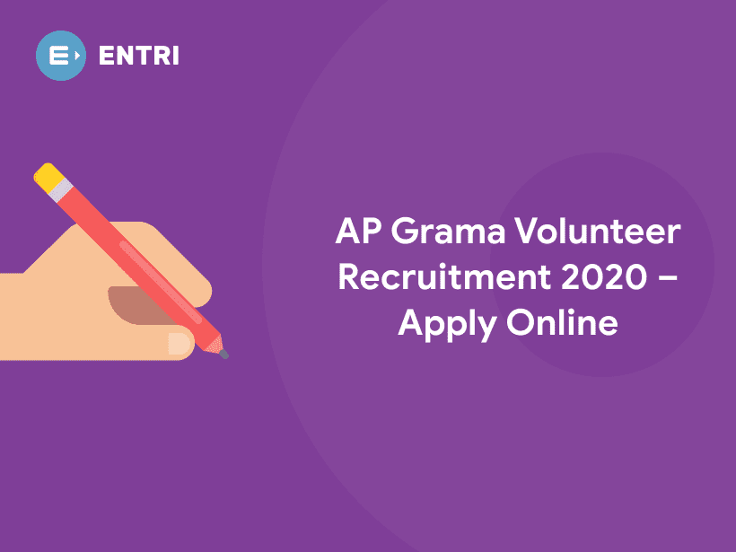 AP Grama Volunteer Recruitment 2020 – Apply Online - Entri Blog