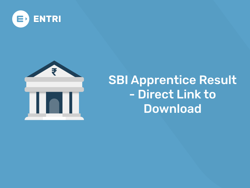 SBI Apprentice Result 2020 @sbi.co.in - Entri Blog
