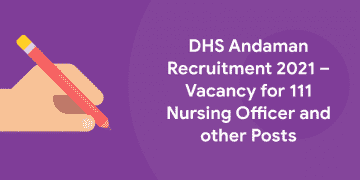 DHS Andaman Recruitment 2021 - Nursing Officer, Other Posts - Entri Blog