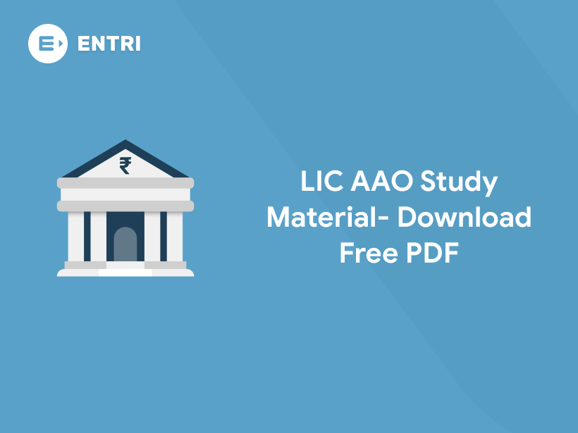 LIC AAO Study Materials: Checkout LIC AAO Books PDF - Entri Blog