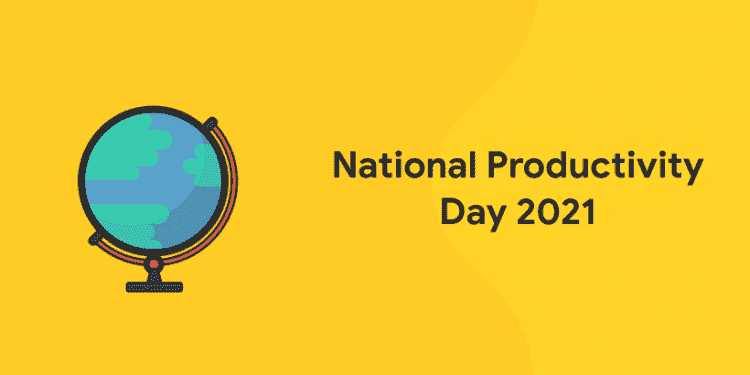 National Productivity Day 2021 - Council, Theme, Objectives, Quotes ...
