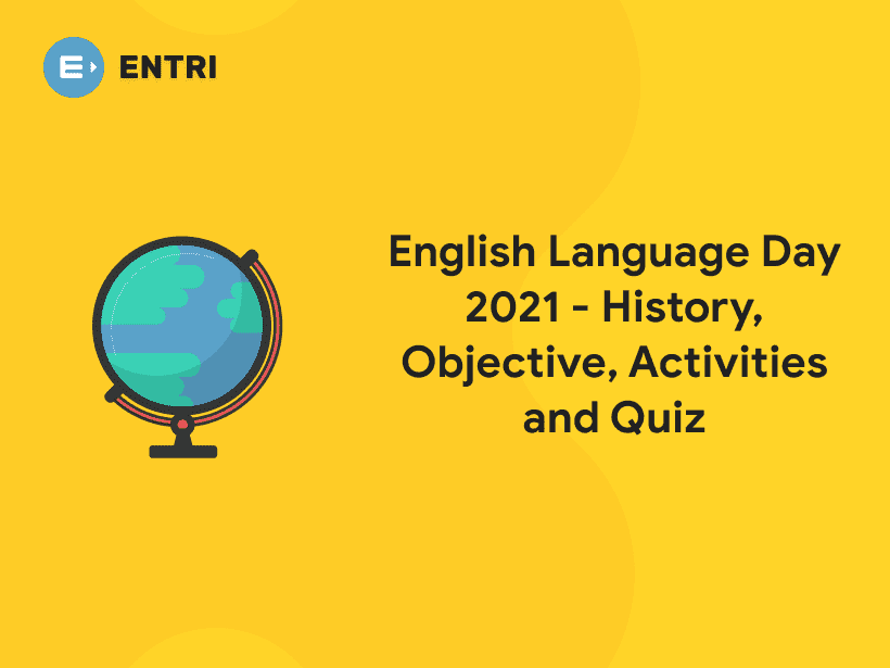 English Language Day 2021 - History, Activities and Quiz - Entri Blog
