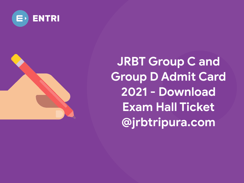 JRBT Group C and Group D Admit Card 2021 Download - Entri Blog