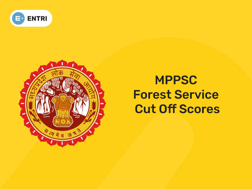 MPPSC Forest Service Cut Off - Check out MPPSC Forest Service Previous ...