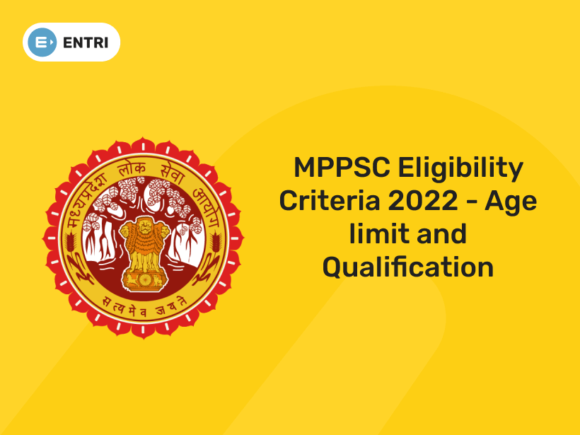 MPPSC Eligibility Criteria - Age limit and Qualification